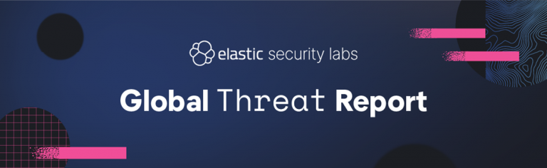 Elastic Global Threat Report - Security Leadership